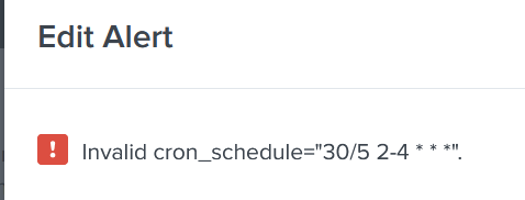 Solved: Cron schedule alert from 2:30 Am to 4 AM in splunk... - Splunk ...