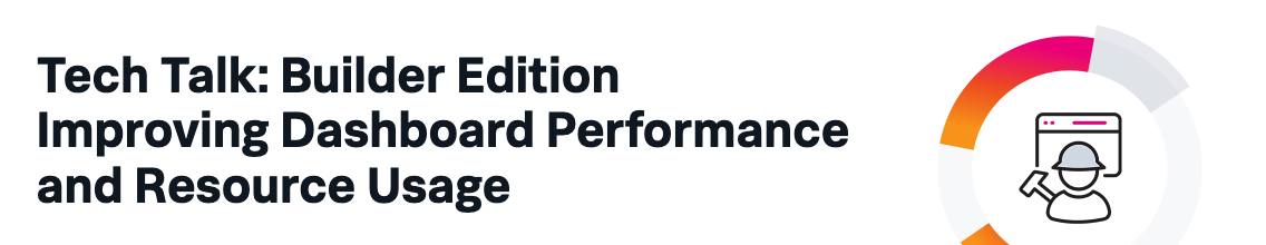Improving Dashboard Performance And Resource Usage Splunk Community 