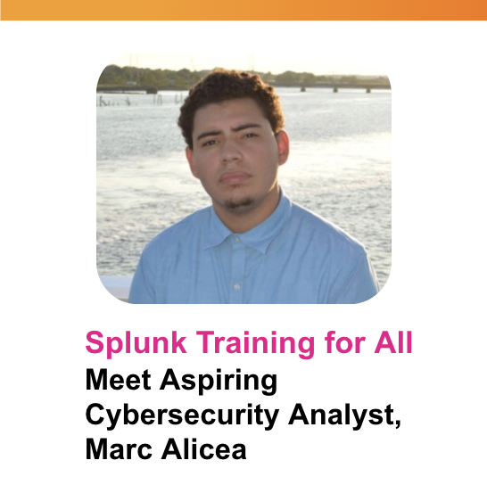 Splunk Training For All Meet Aspiring Cybersecuri Splunk Community 