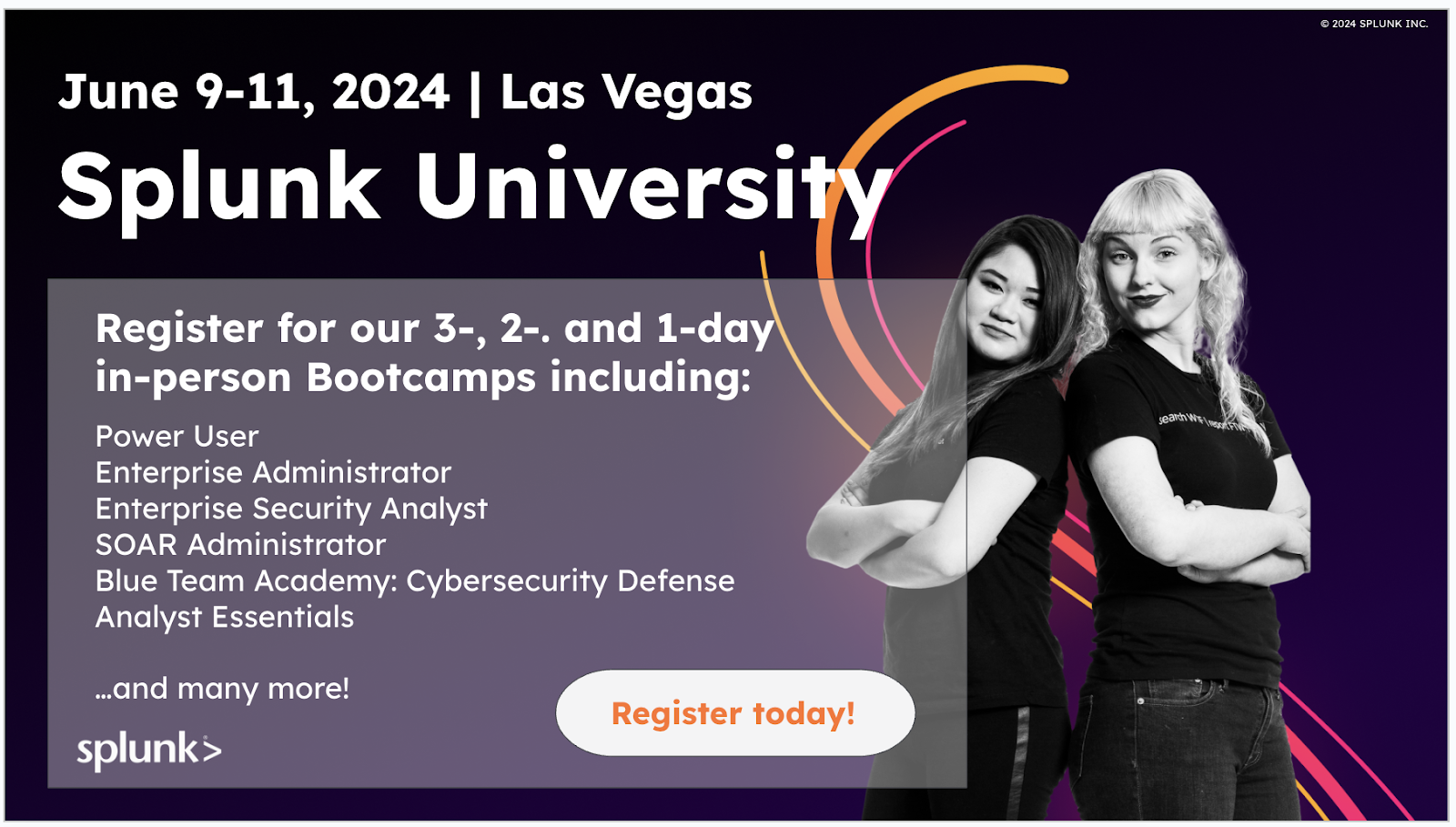 Join Us for Splunk University and Get Your Bootcam... - Splunk Community