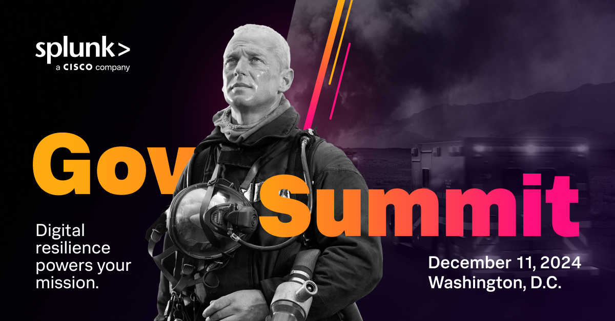 Save the Date: GovSummit Returns Wednesday, Decemb... - Splunk Community